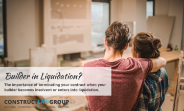 Builder in Liquidation? - Construct Law Group